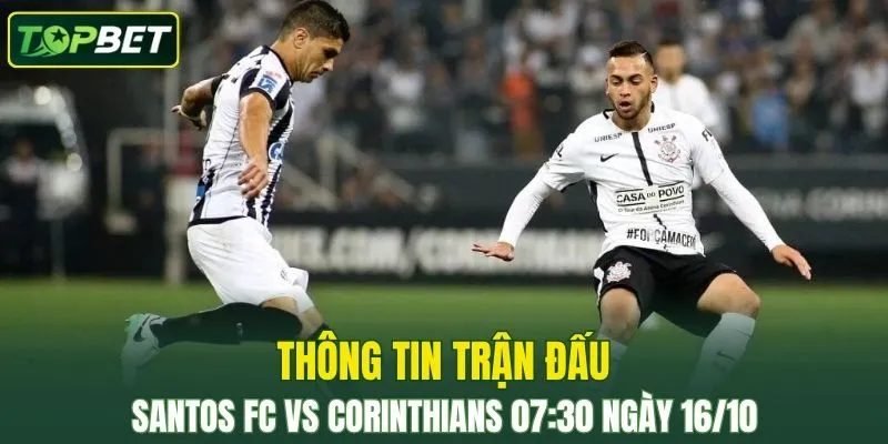 Soi Kèo Trận Santos FC Vs Corinthians Ngày 16/10/2025